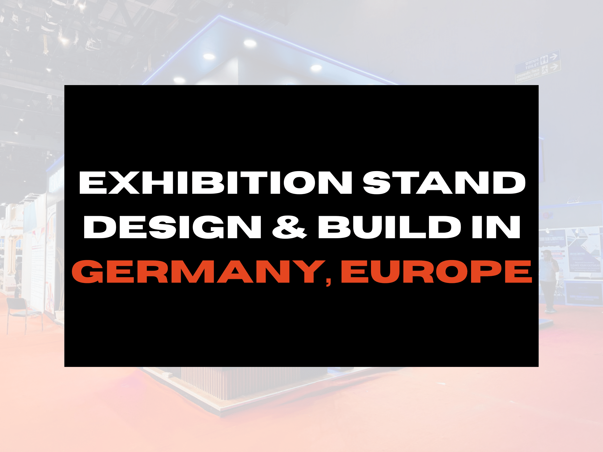 Exhibition Stall Fabrication In Germany